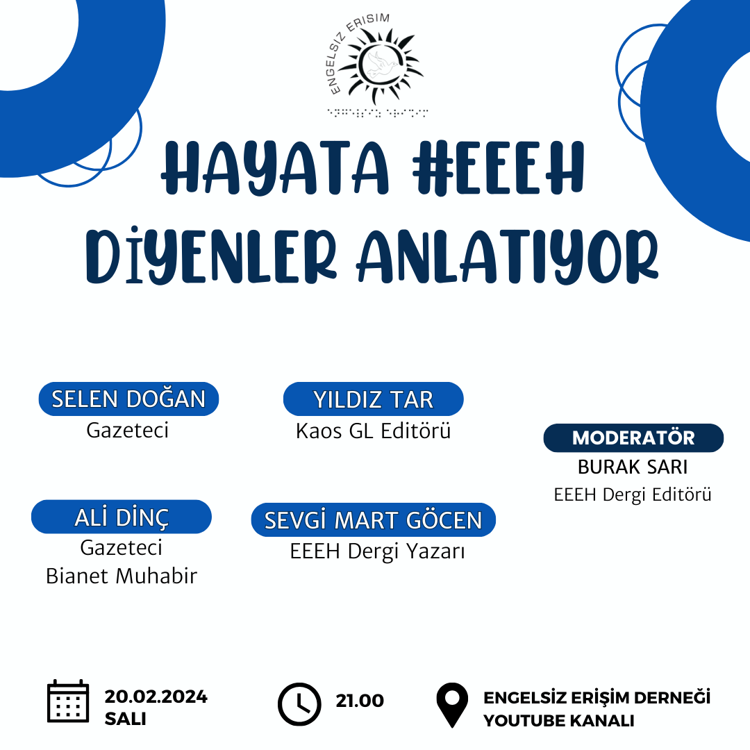 Hayata EEEH Diyenler Anlatıyor | Engelsiz Erişim Derneği